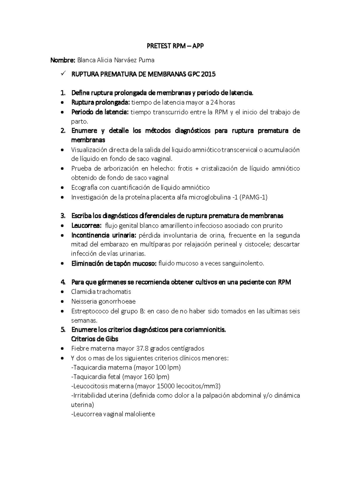 Pretest APP y RPM: Ruptura Prematura de Membranas GPC 2015 - Studocu