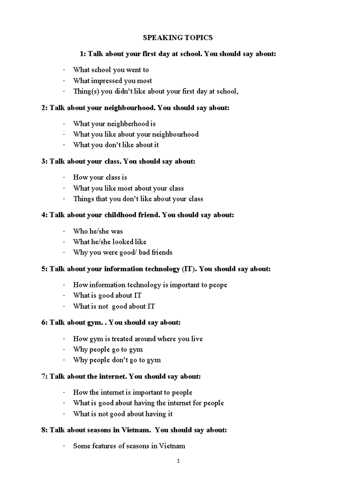 Speaking Topics- TANL Bac 2 - SPEAKING TOPICS 1: Talk about your first ...