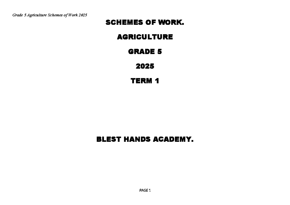 Grade 5 Agriculture Term 1: Schemes of Work Overview - Studocu