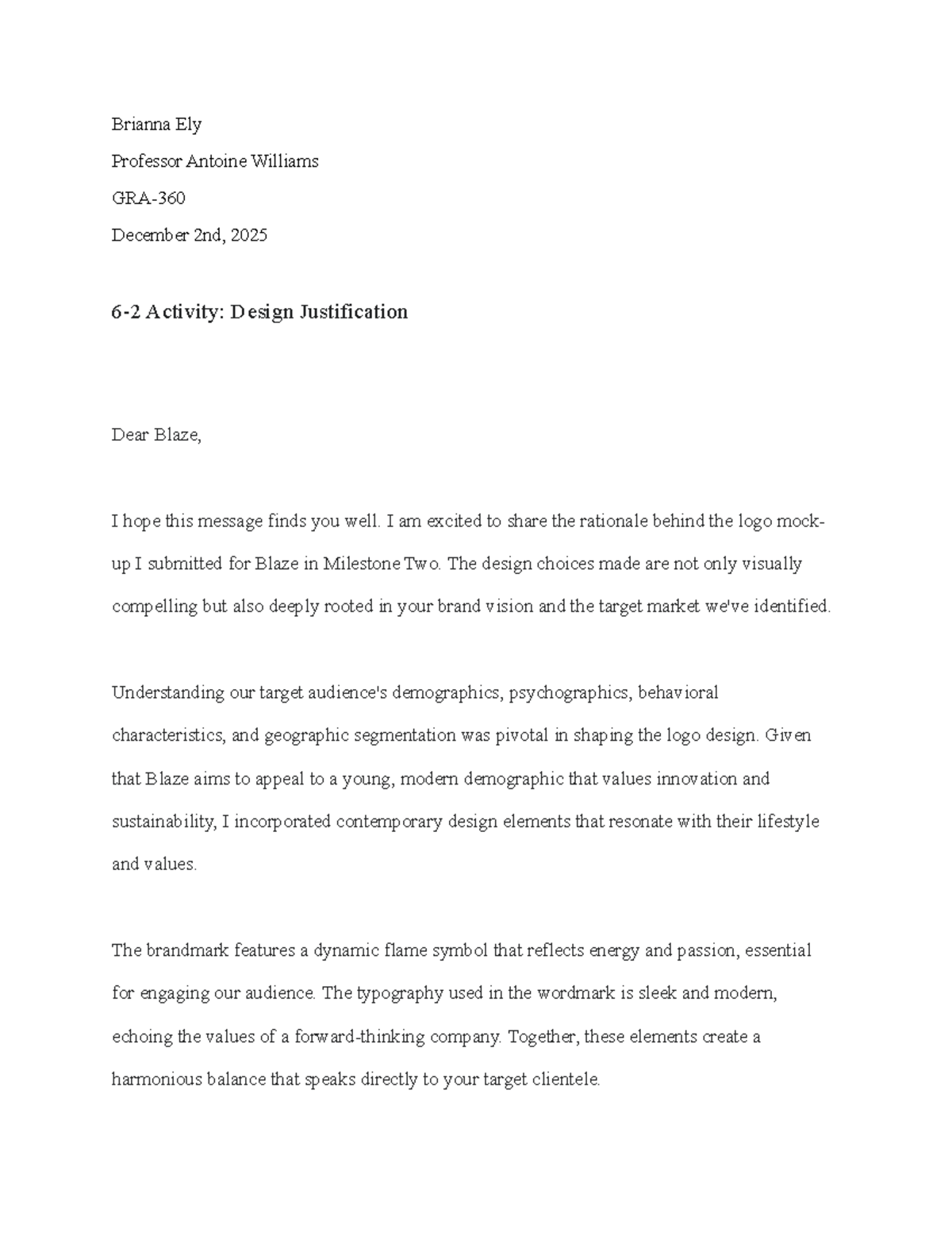 GRA-360 6-2 Activity: Logo Design Justification for Blaze - Studocu