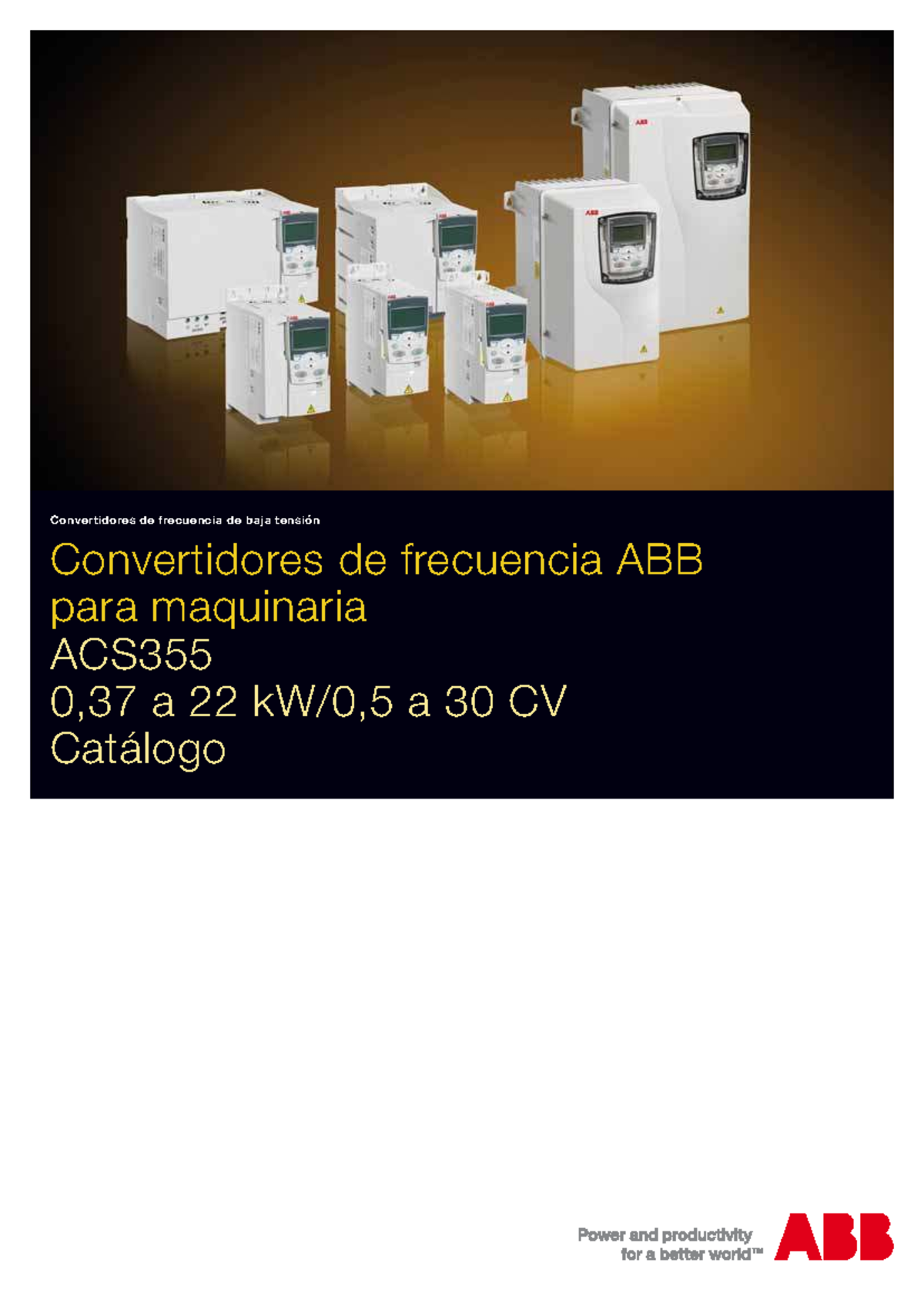 Catálogo de convertidores de frecuencia ABB ACS355: selección y ...