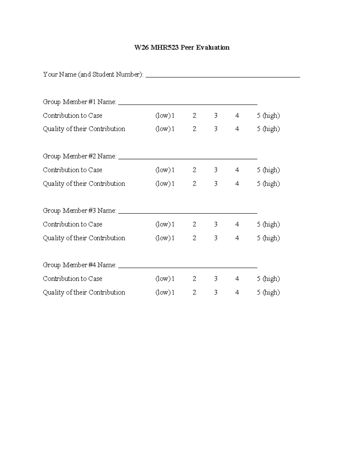 5. W26 MHR523 Peer Evaluation - W26 MHR523 Peer Evaluation Your Name ...