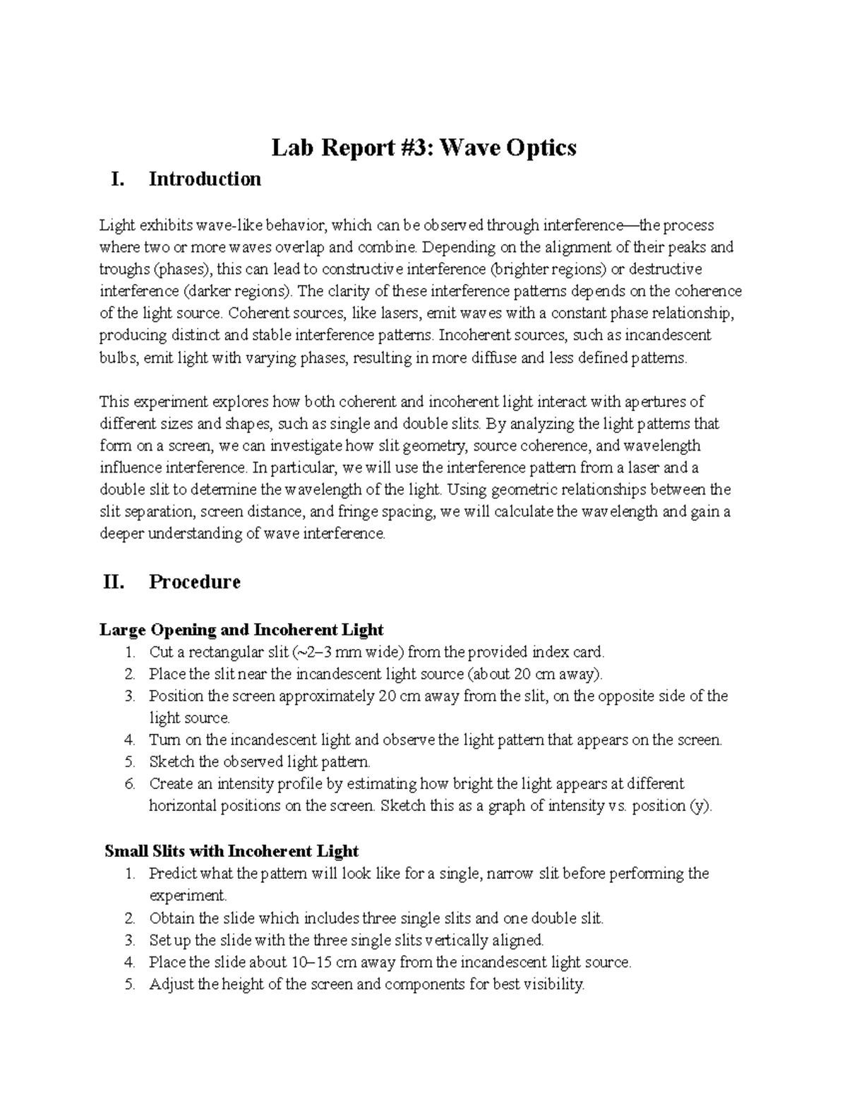 Lab Report 3: Wave Optics - Coherent vs. Incoherent Light (PHYS208 ...