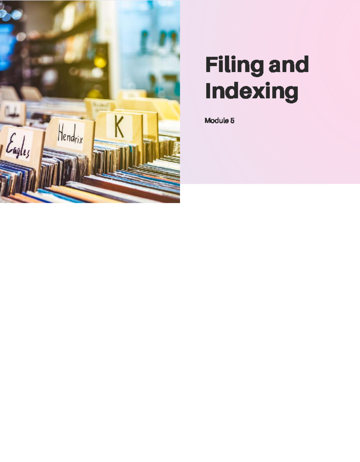 5 Filing and Indexing Module - Key Learning Objectives - Studocu