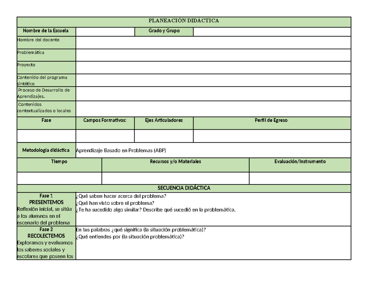 Formato Planeacion Aprendizaje Basado EN Problemas (ABP) - PLANEACIÓN DIDÁCTICA Nombre de la ...