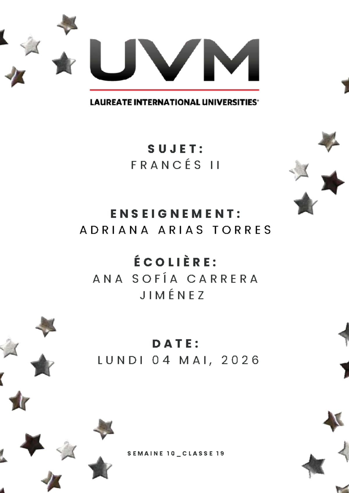 Semaine 10 Classe 19 - Actividad de Frances II semana 10 dia 19 - S U J ...