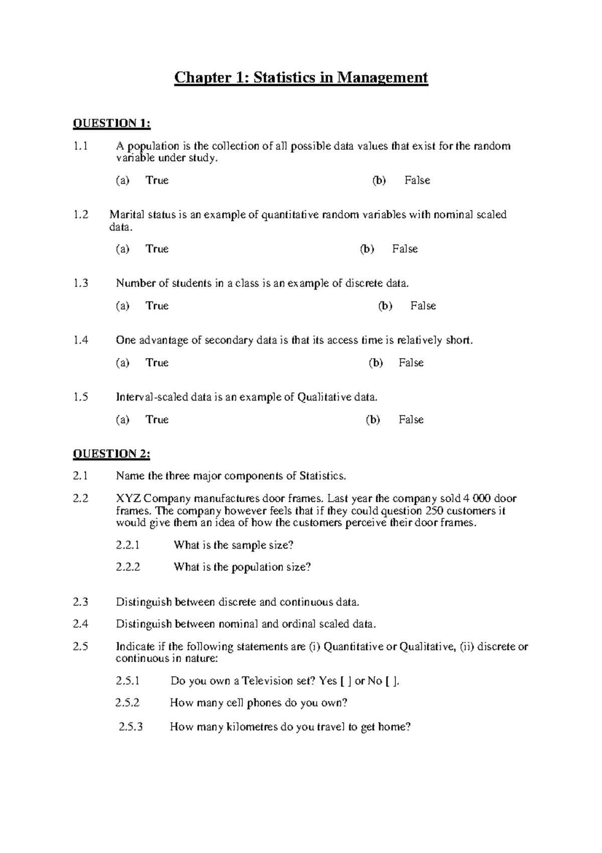 Chapter 1 - Exercise Questions on Statistics in Management (STAT101 ...