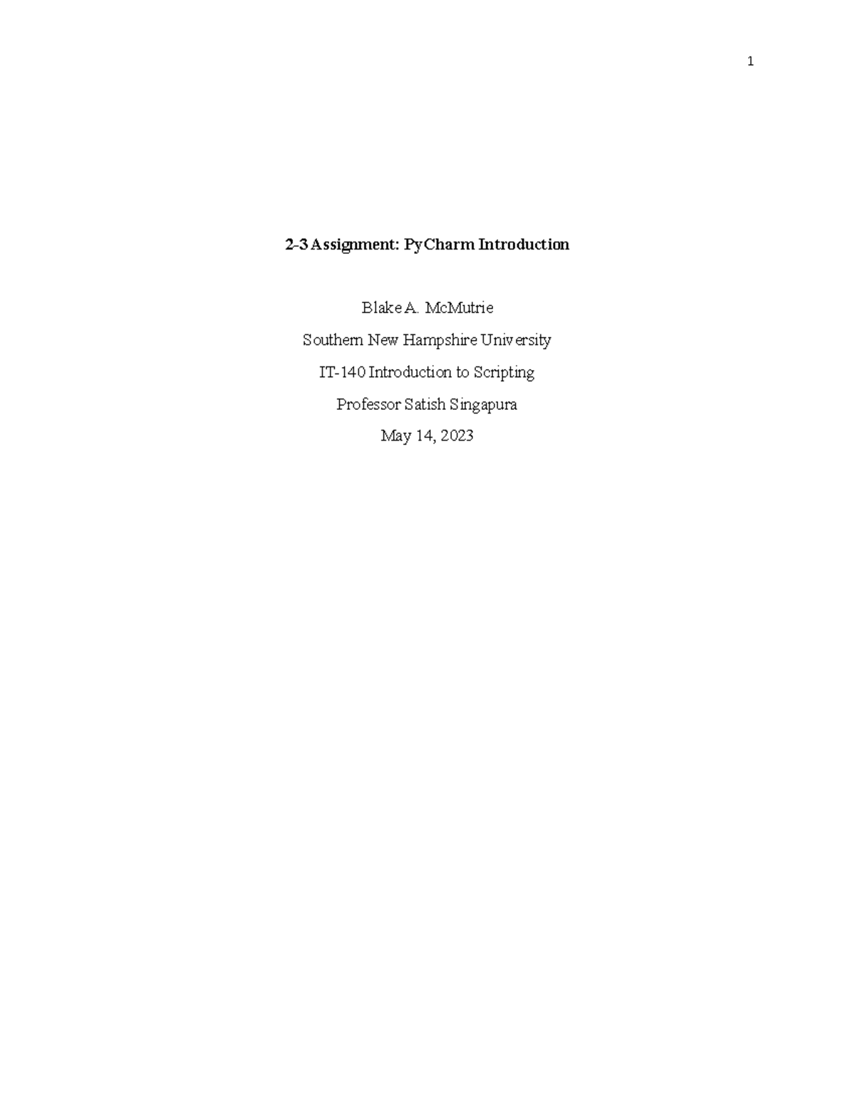 IT-140 2-3 Assignment: Exploring PyCharm's Key Features - Studocu