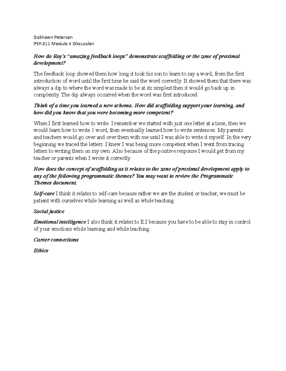 PSY 211 module 8 discussion - DaShawn Peterson PSY 211 Mod 8-1 ...