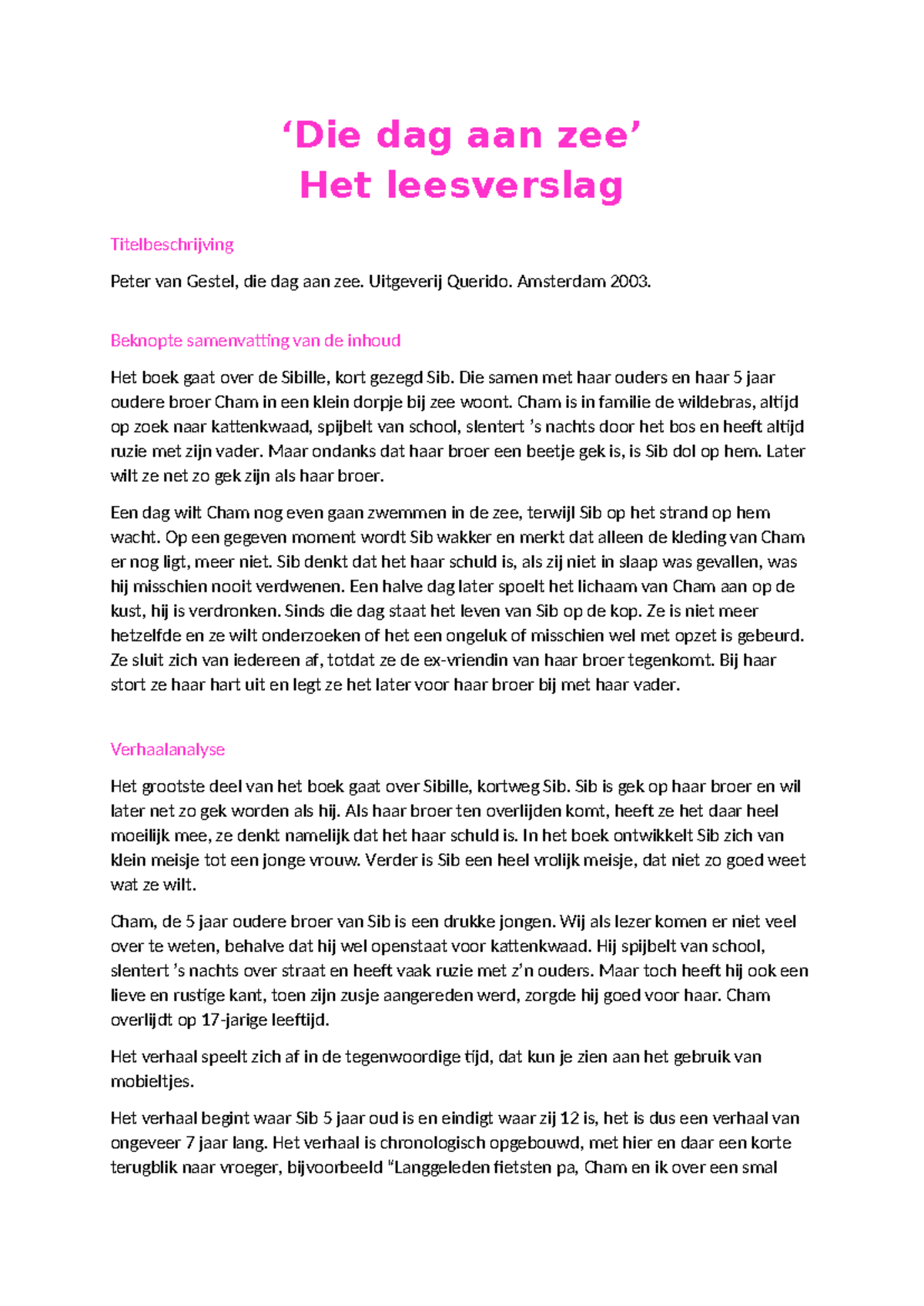 Leesverslag van 'Die dag aan zee' door Peter van Gestel - Havo ...