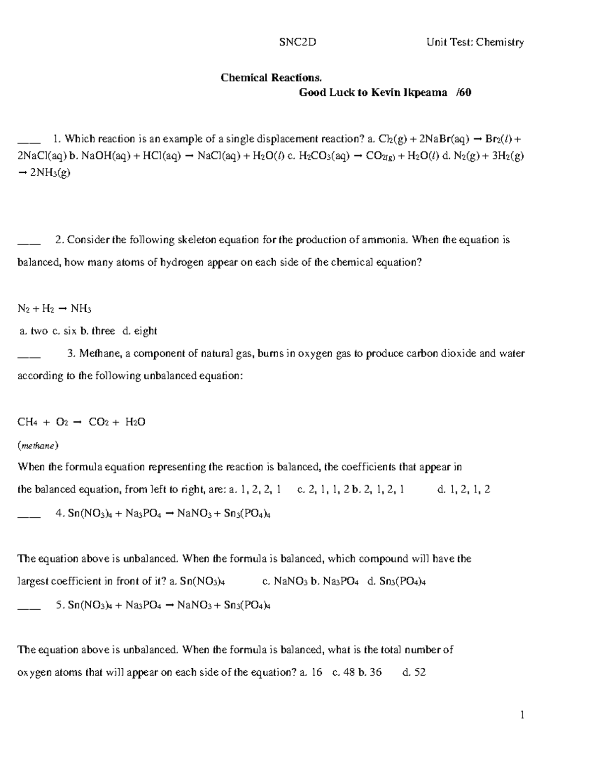 SNC2D Unit Test: Chemistry on chemical reactions and equations - Studocu