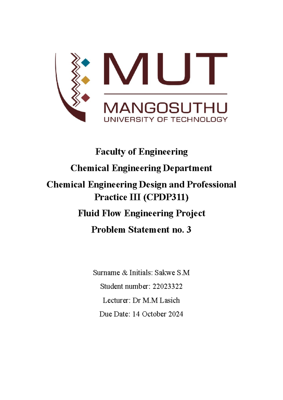 CPDP311 Fluid Flow Engineering Project by Sakwe S: Design Overview ...