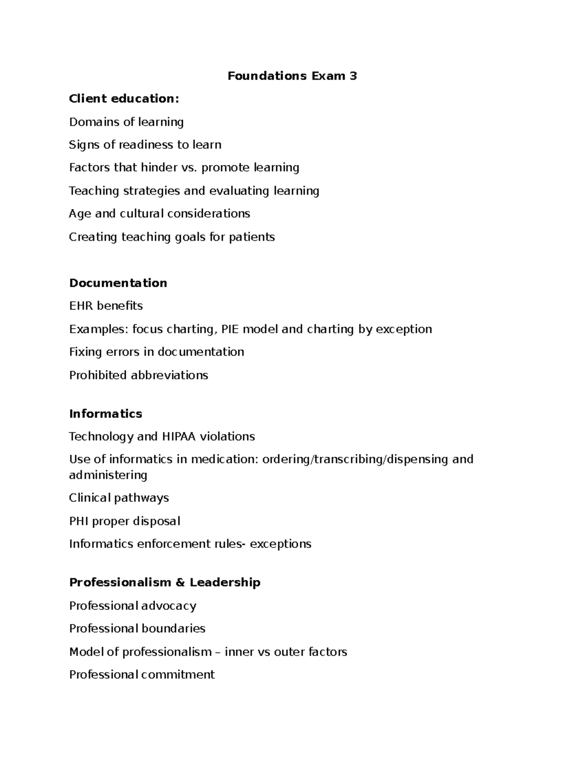 Foundations Exam 3 - Client Education and Safety Strategies - Studocu