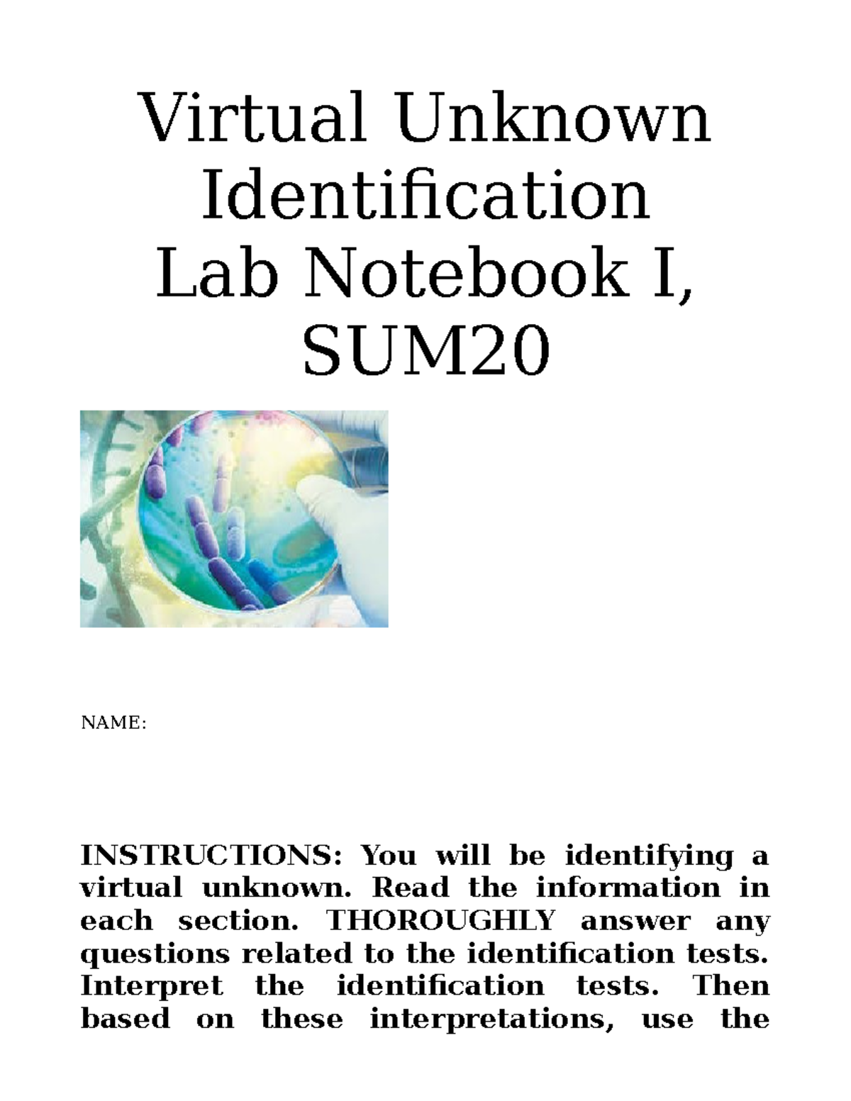 Virtual Lab Part 1: Unknown Pathogen Identification and Testing - Studocu