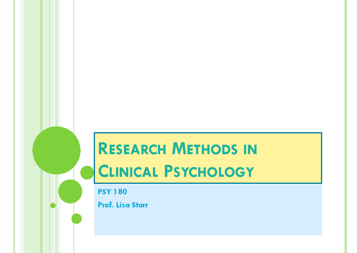 Research Methods in Clinical Psychology - PSY 180 Lecture Notes - Studocu