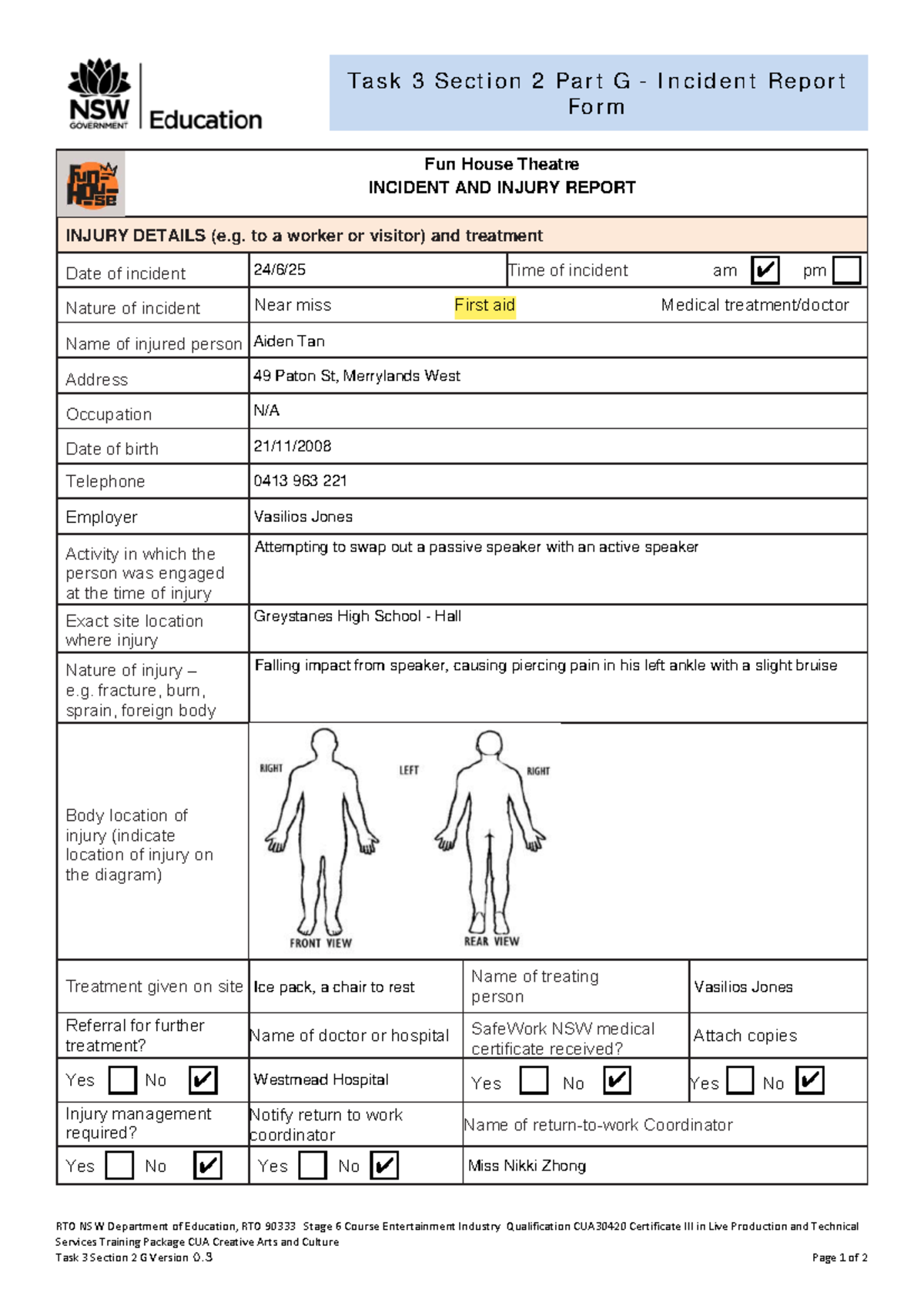 Task 3 Section 2 G - Incident Report Form for Fun House Theatre - Studocu