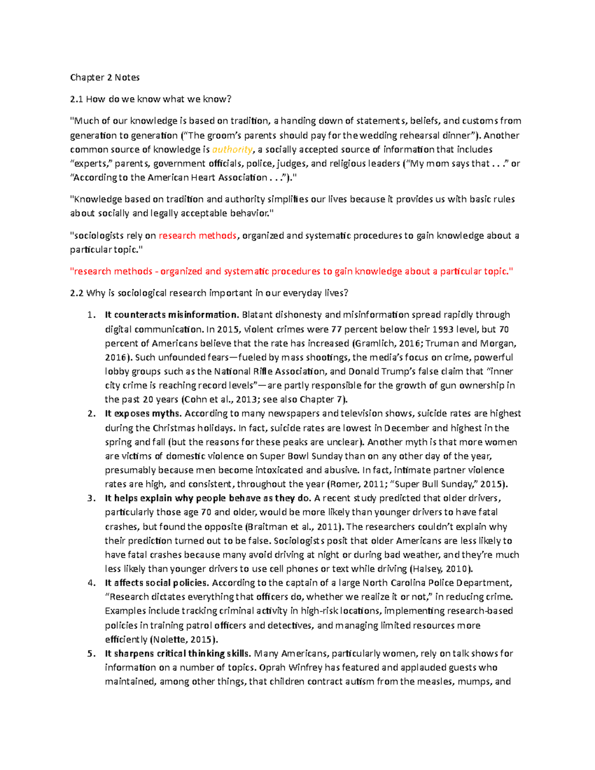 Chapter 2 Notes - Chapter 2 Notes 2 How do we know what we know? "Much ...