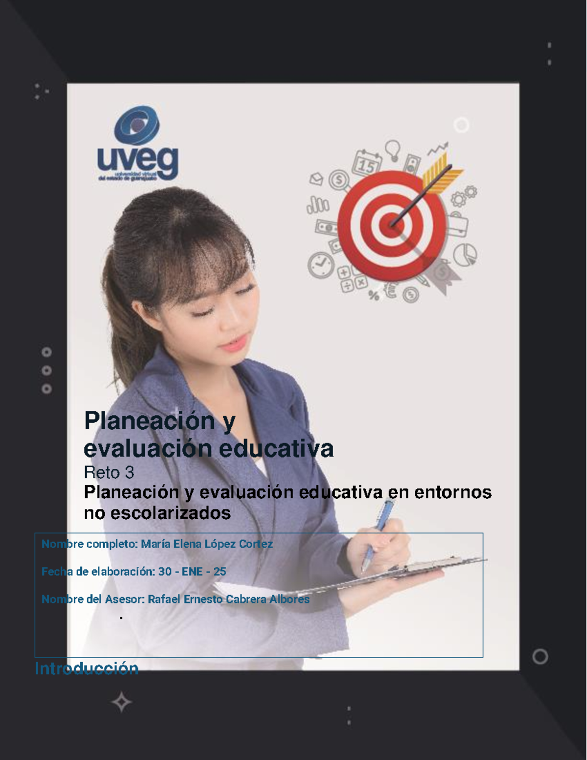 Reto 3 Planeación Y Evaluación Educativa En Entornos No Escolarizados