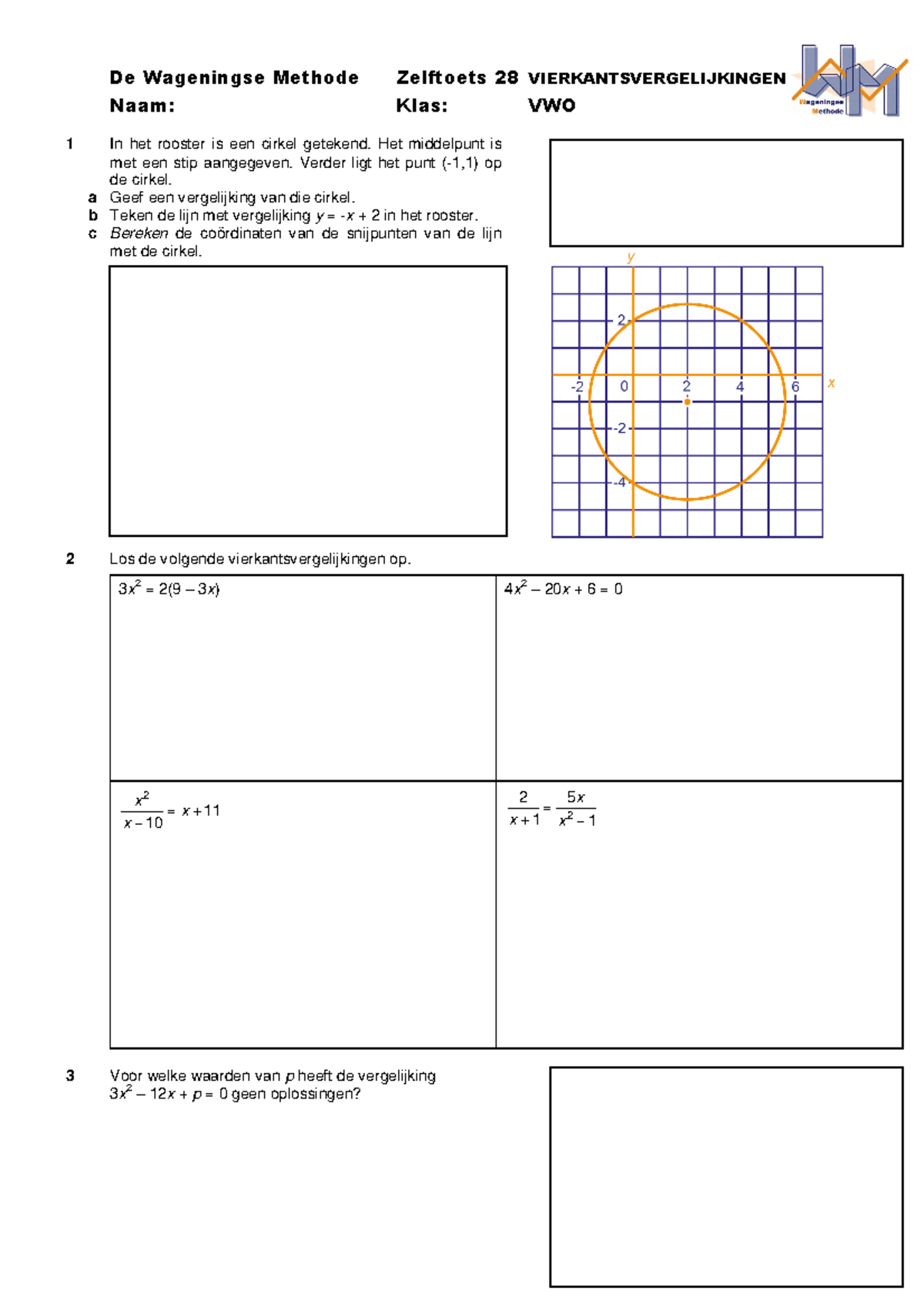 Zelftoets Oefentoets - Vierkantsvergelijkingen VWO - Studeersnel