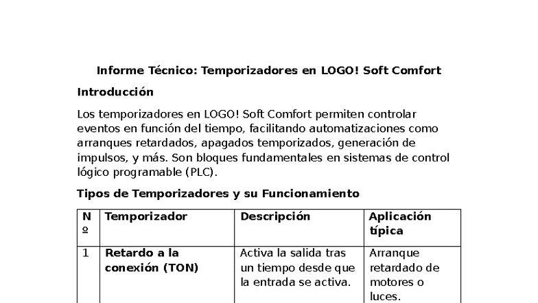 Informe Técnico: Temporizadores en LOGO! Soft Comfort y PLC - Studocu