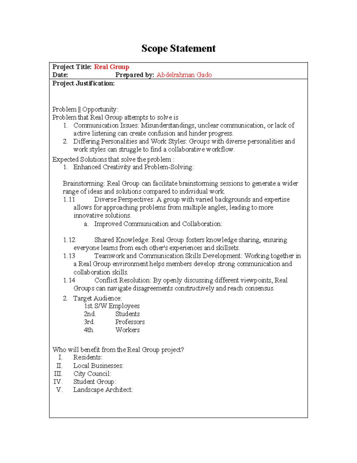 Updated scope statements - Scope Statement Project Title: Real Group ...