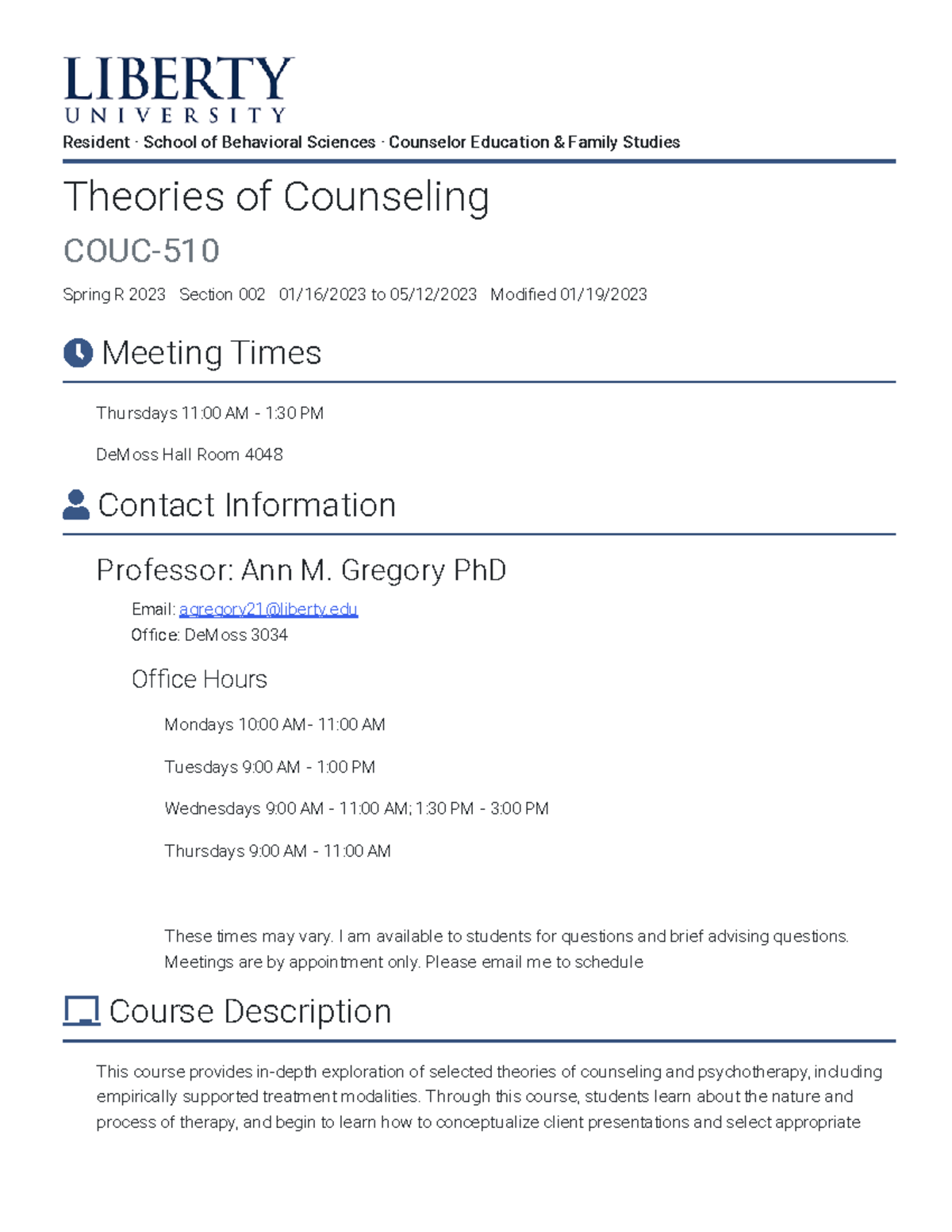 Theories of Counseling COUC 510 Spring 2023 Course Overview and ...