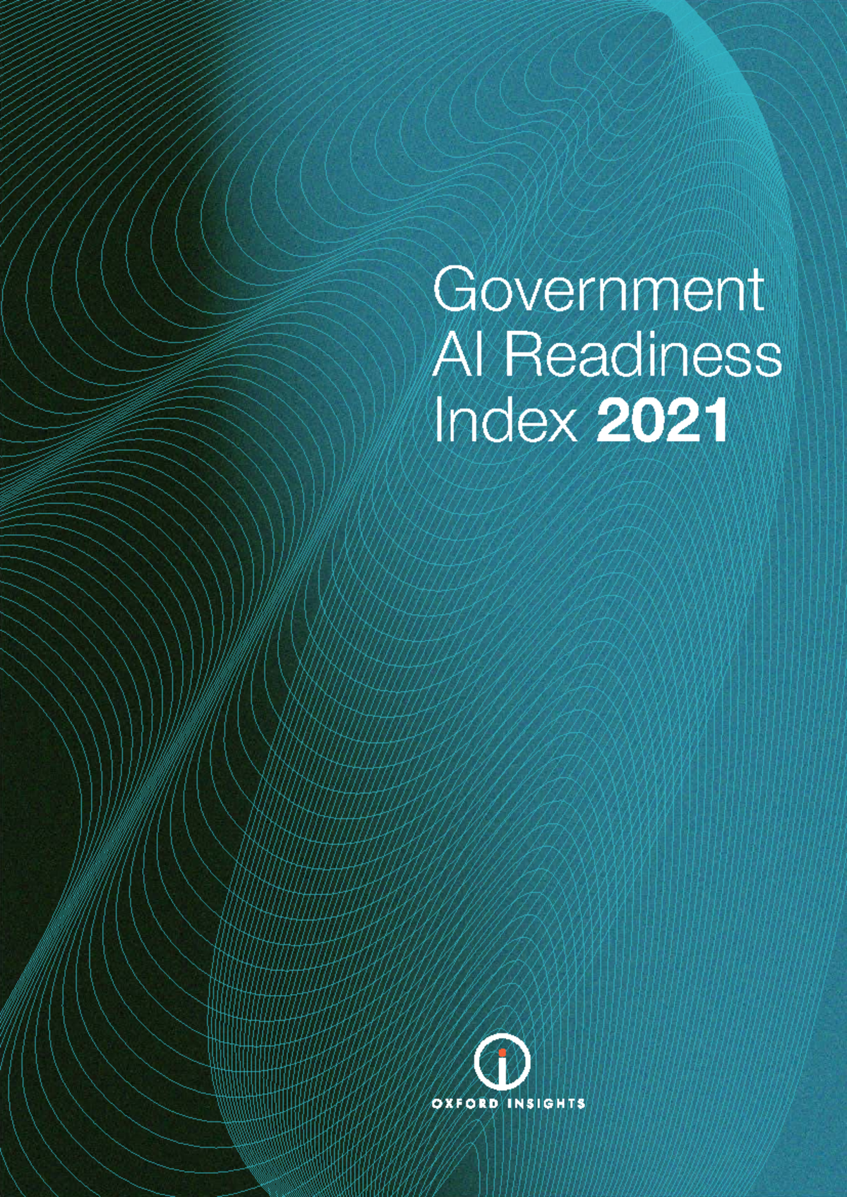 Government AI Readiness Index 2021: Insights and Analysis - Studocu