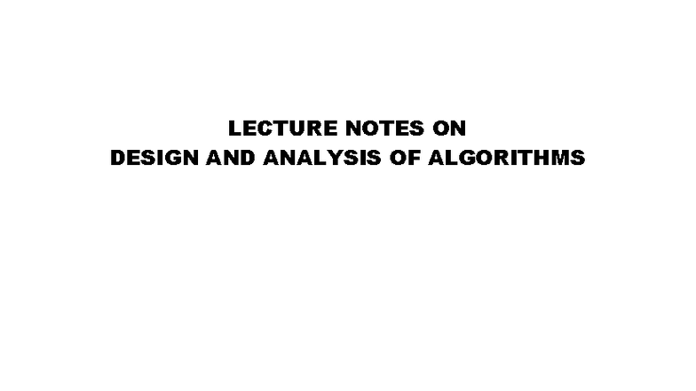 DAA-Notes: Lecture Notes on Design and Analysis of Algorithms - Studocu