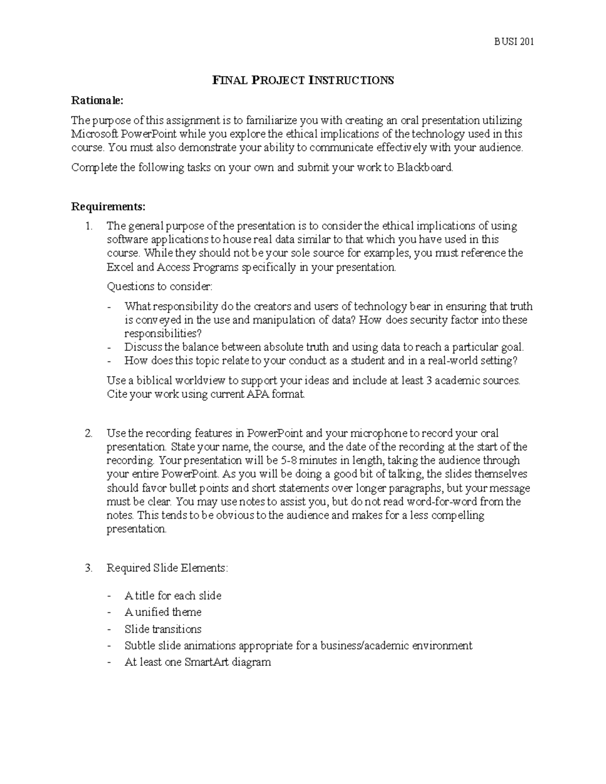 Final Project Instructions - BUSI 201 FINAL PROJECT INSTRUCTIONS Rationale: The purpose of this ...