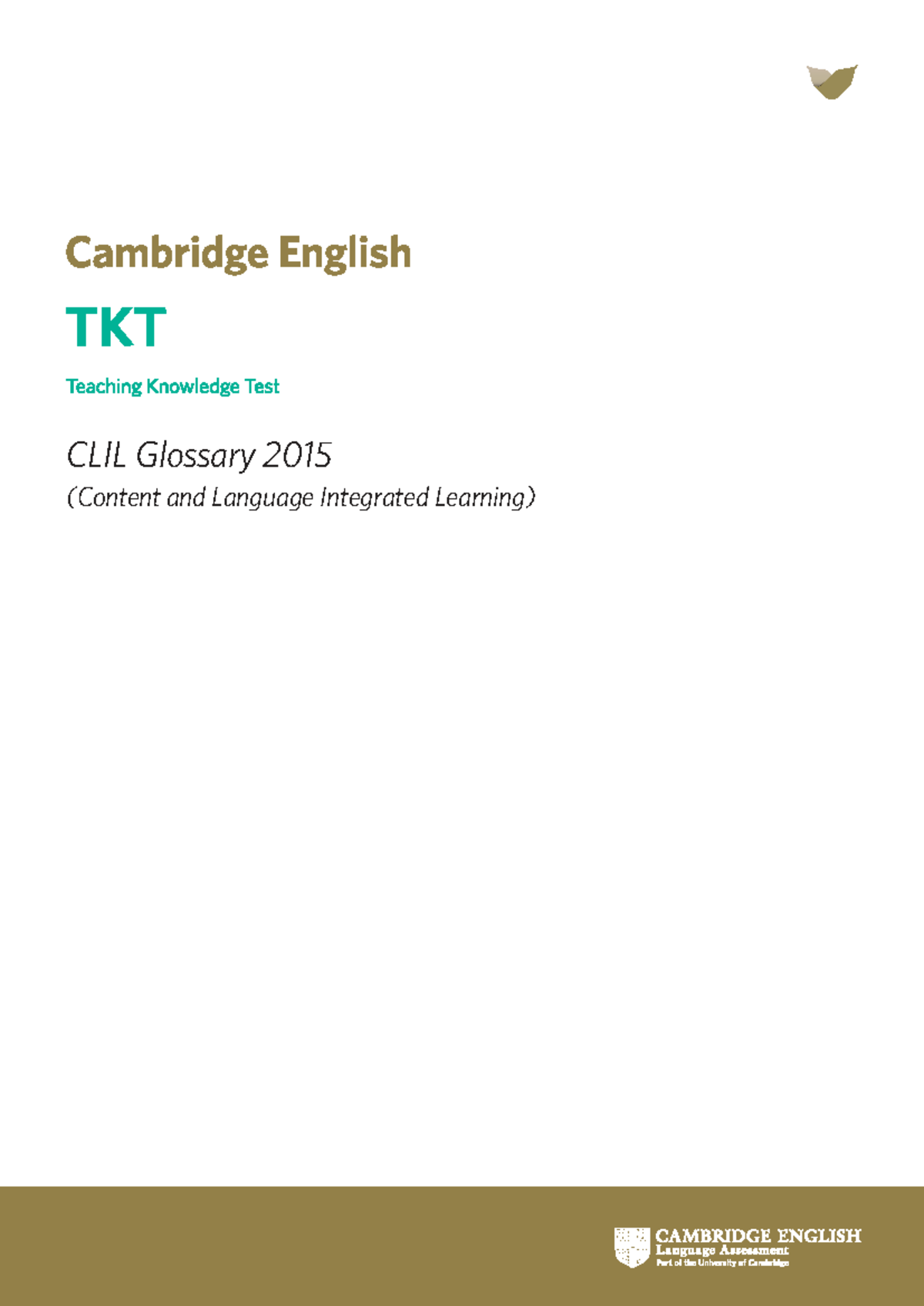 TKT: CLIL Glossary - Key Terms for Content and Language Integrated ...