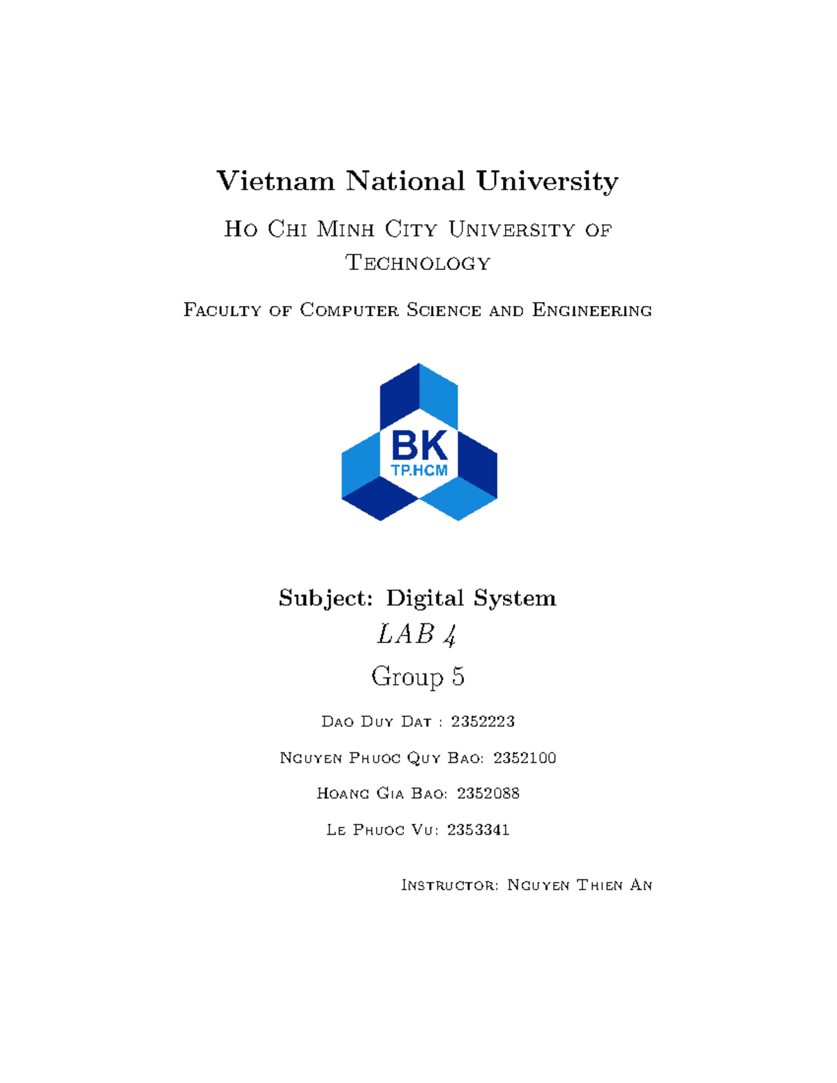 LAB 4 HCMUT - Summary of Digital System Exercises and Implementations ...