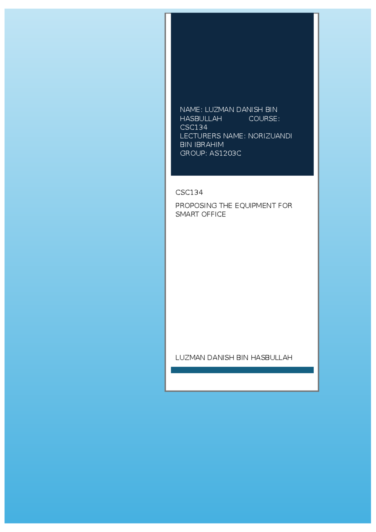 CSC134 Proposal for Smart Office Equipment by Luzman Danish - Studocu