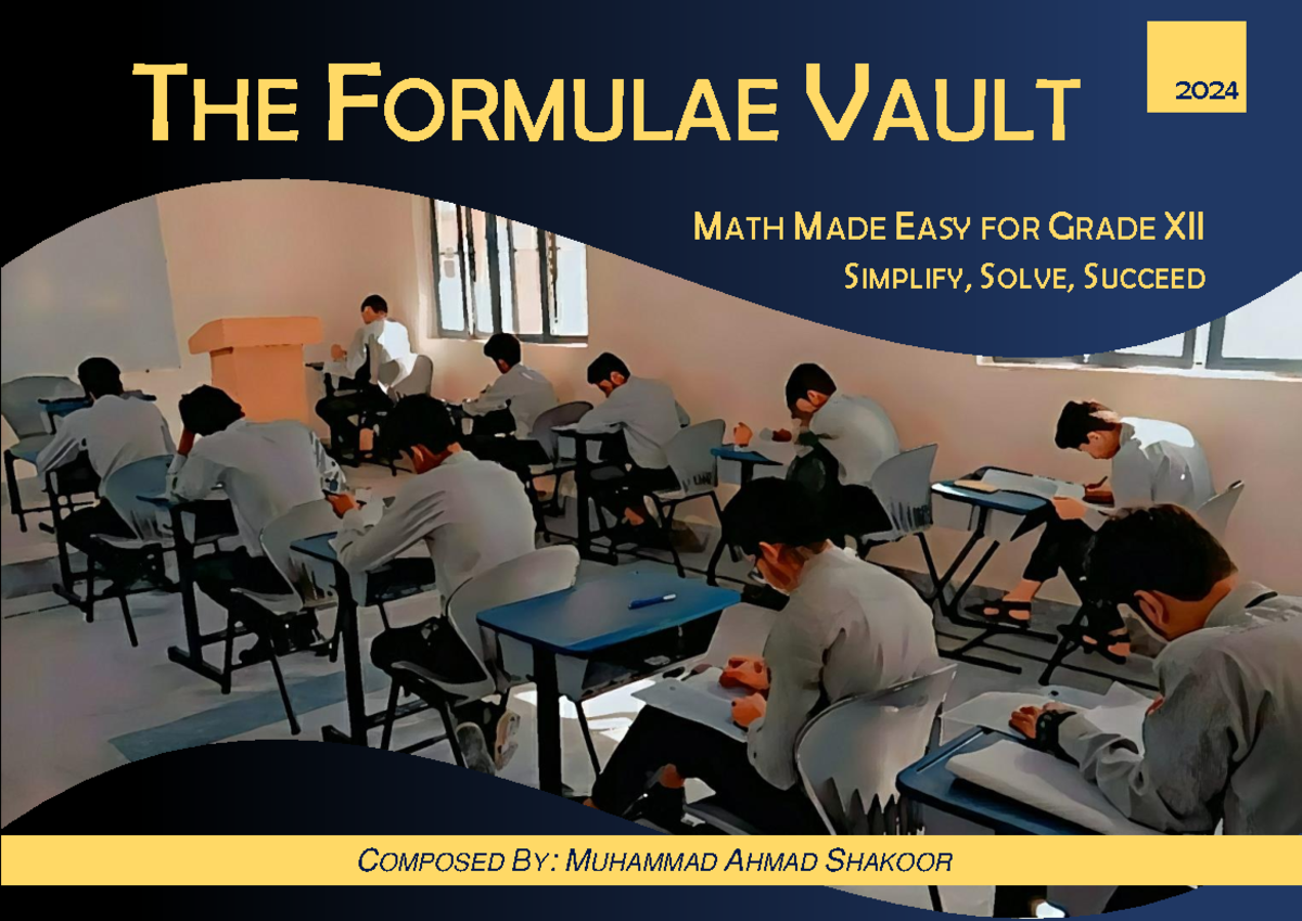 The Formulae Vault 2024: Essential Math Formulas for Grade XII - Studocu