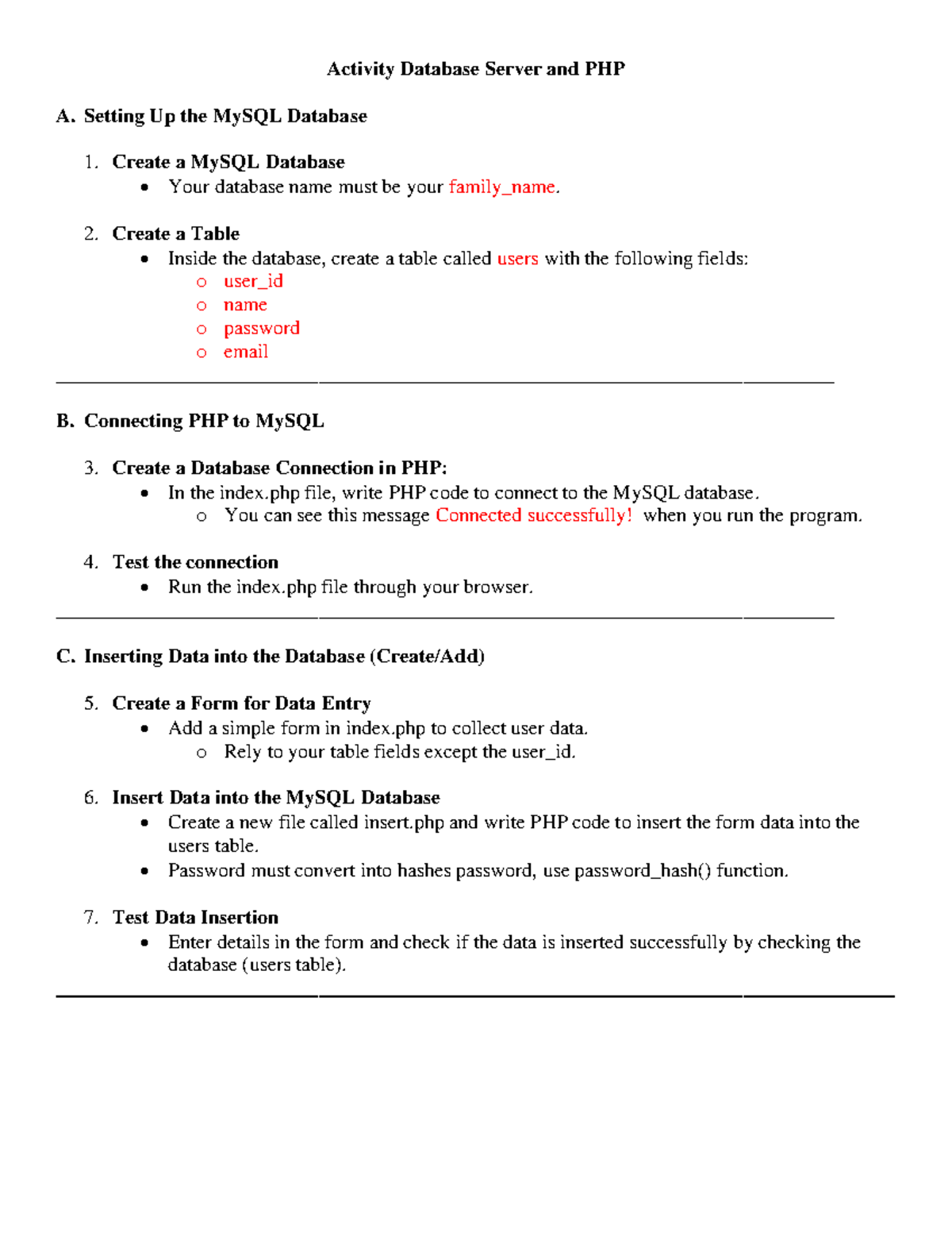 Web Activity - Activity Database Server and PHP A. Setting Up the MySQL ...