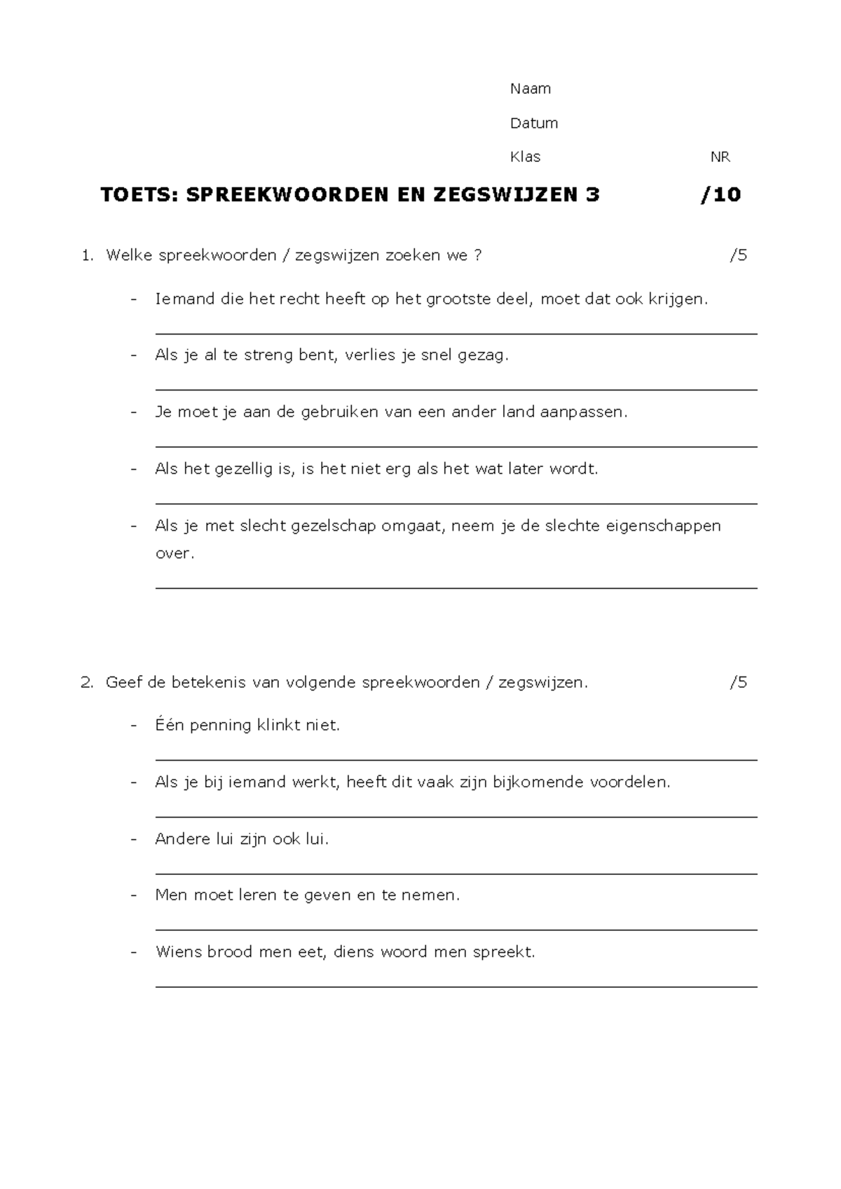 2 Toets Spreekwoorden en zegswijzen - Naam Datum Klas NR TOETS ...