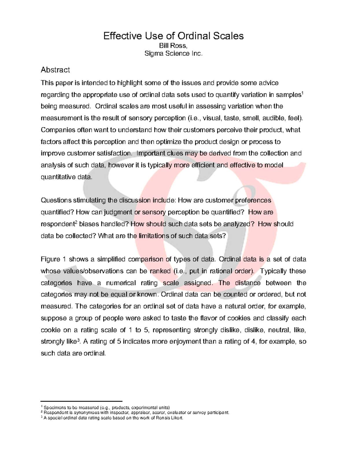 Ordinal Data - Effective Use of Ordinal Scales Bill Ross, Sigma Science ...