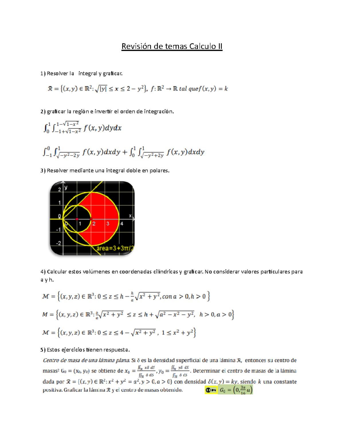 Revisión de temas Calculo II - Revisión de temas Calculo II Resolver la ...