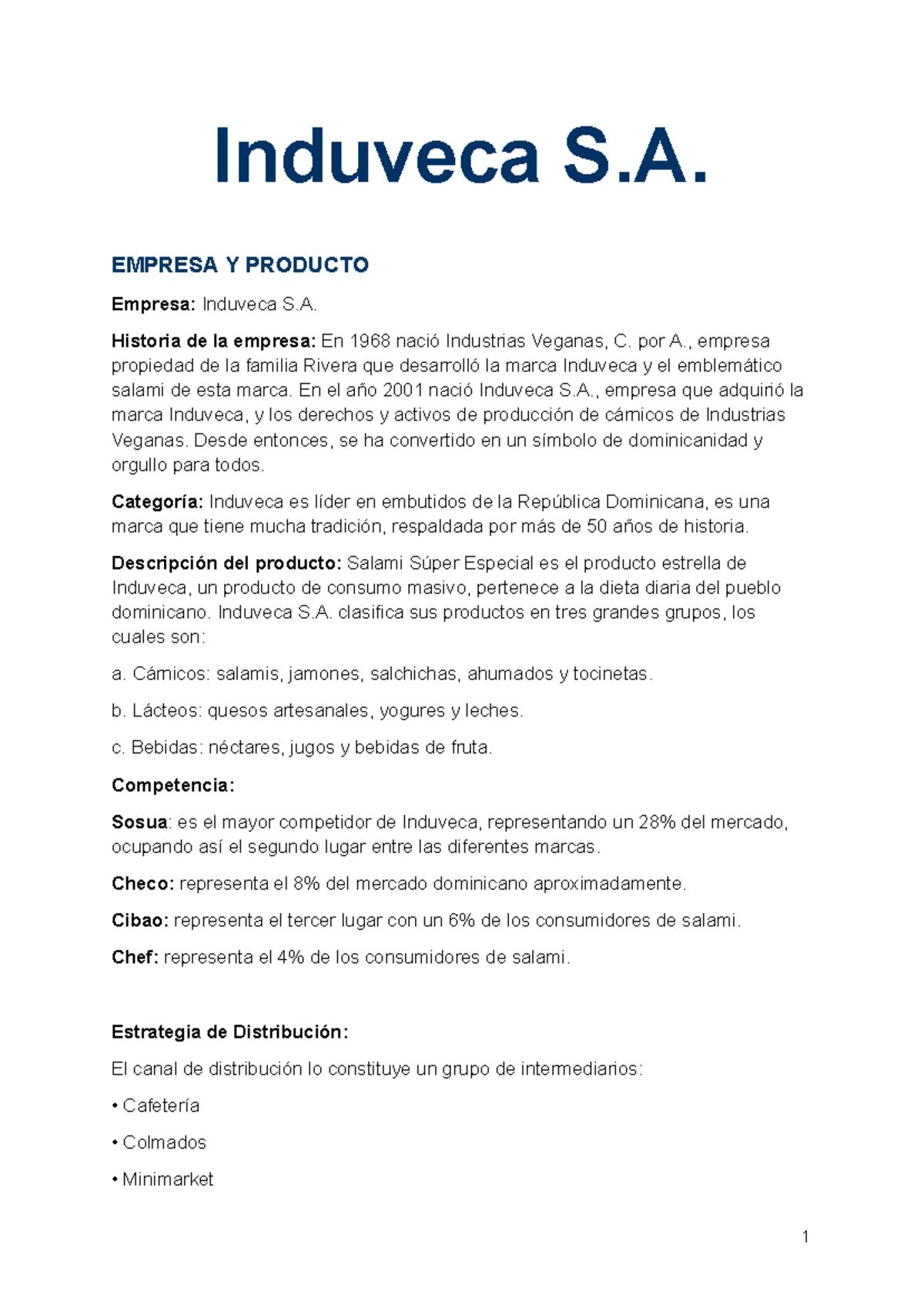 Planificación y Estrategias de Marketing para Induveca S. - Studocu