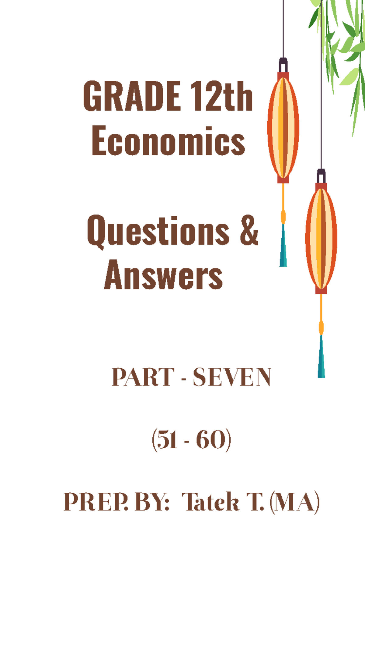 Grade 12 Economics: Questions & Answers (Part 7, 51-60) - Studocu