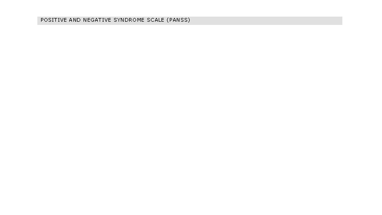 PANSS Assessment Guide: Positive and Negative Syndrome Scale - Studocu