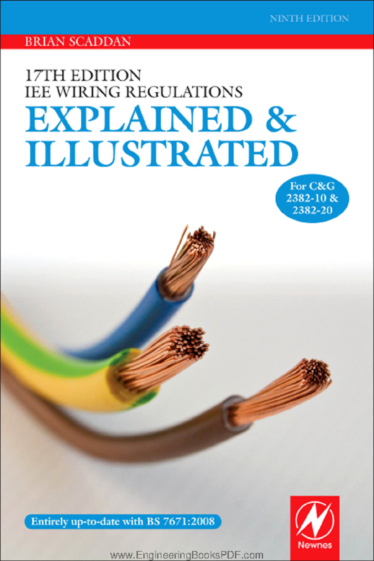 17th Edition IEE Wiring Regulations: Illustrated Guide to Compliance ...