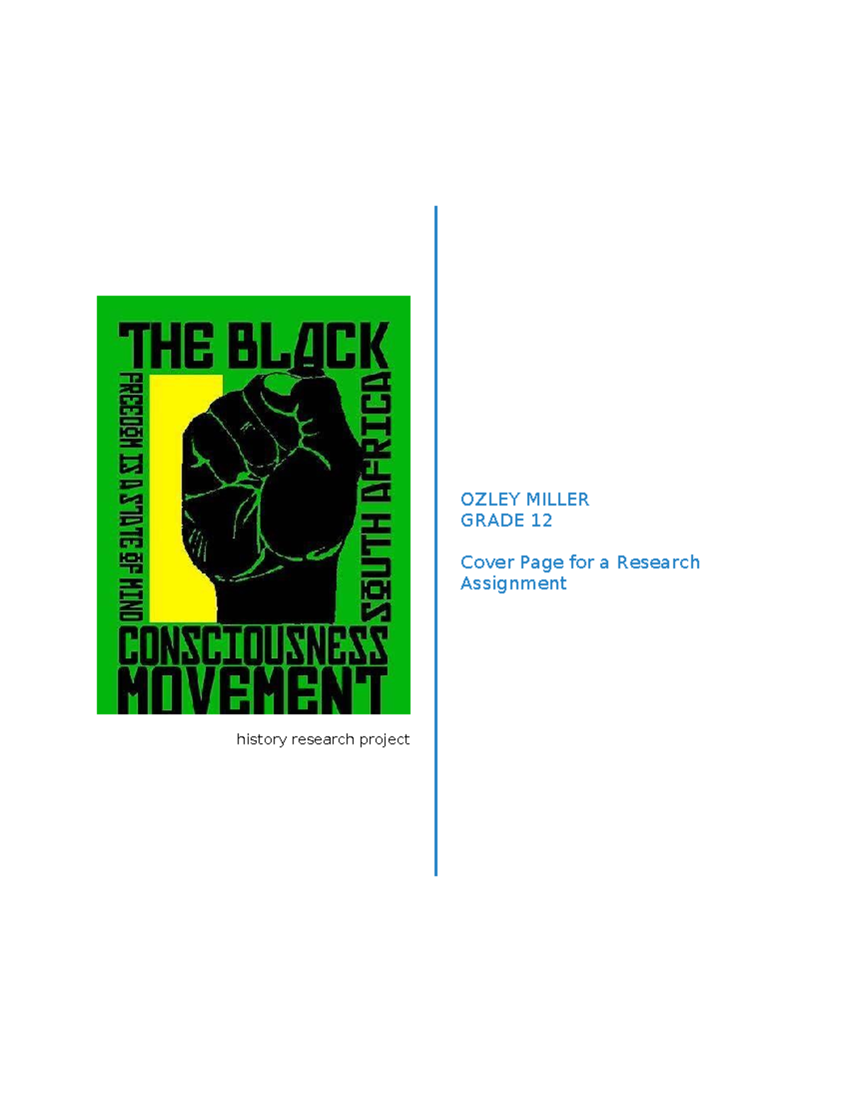 Grade 12 History Project 2: The Impact of Black Consciousness Movement ...