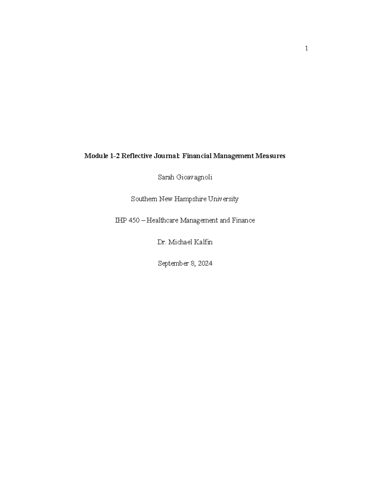 IHP 450 Module 1 Reflective Journal on Financial Management Measures ...