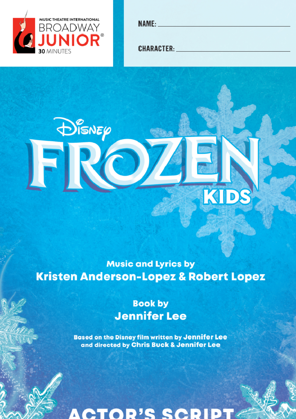 MUSICAL SCRIPT: DISNEY FROZEN KIDS - BROADWAY JUNIOR R 30 MINUTES - Studocu