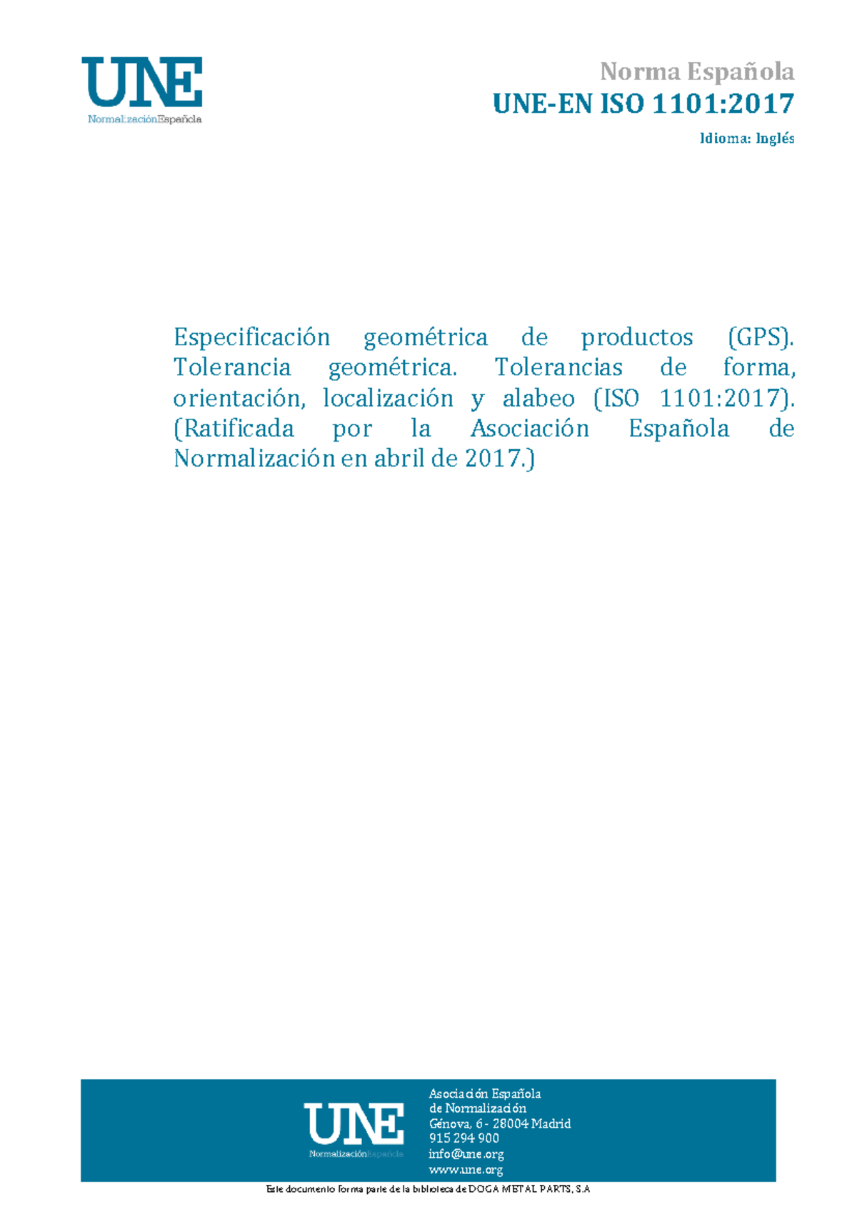 UNE-EN ISO 1101:2017 - Especificación Geométrica de Productos (GPS) - Studocu