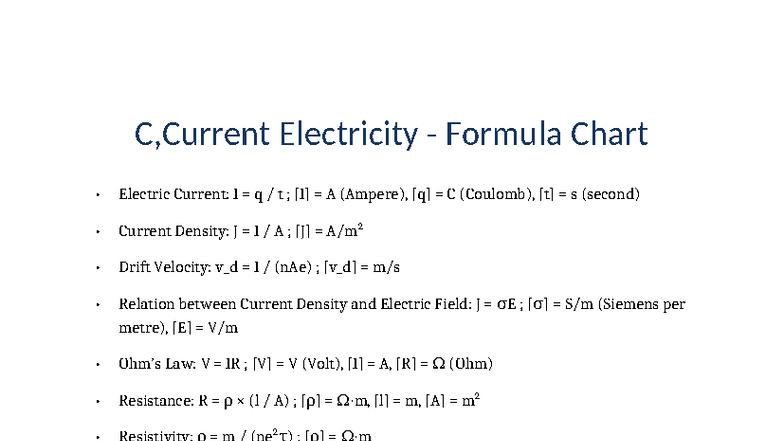 C - Current Electricity Formula Chart and Key Concepts - Studocu