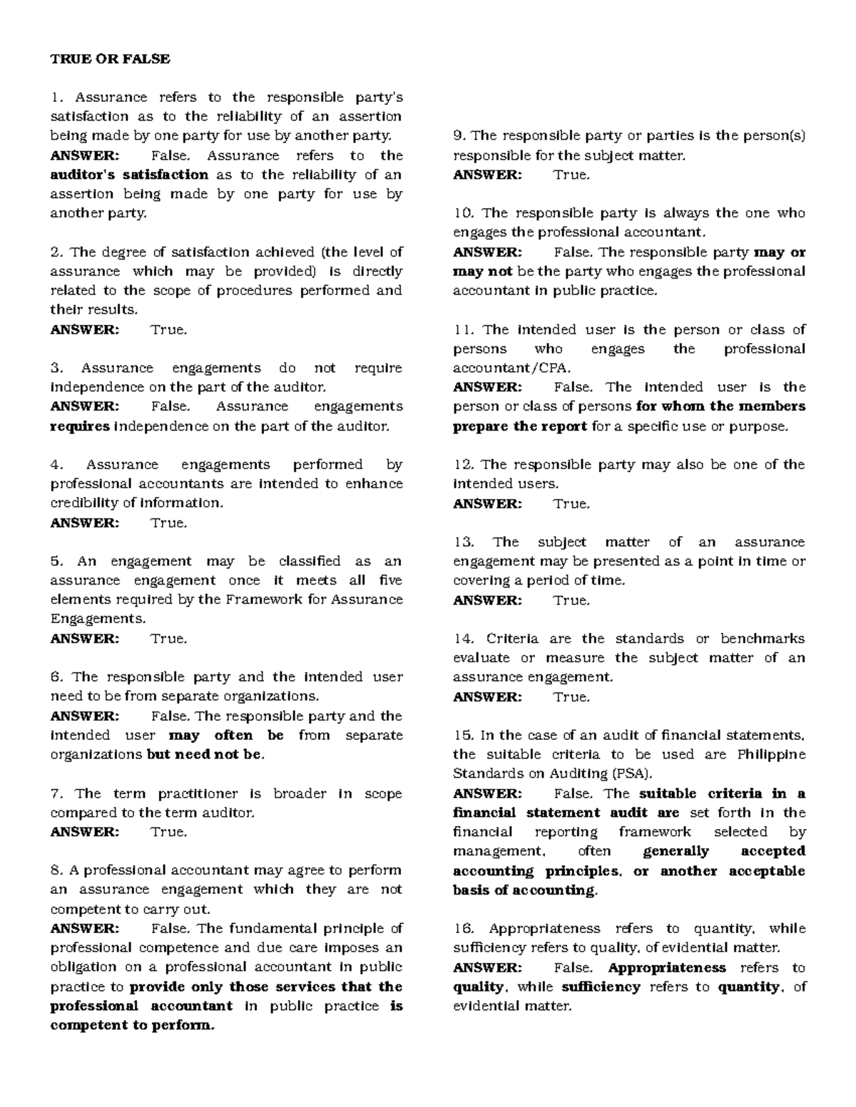 Auditing Document - TRUE OR FALSE Assurance refers to the responsible ...