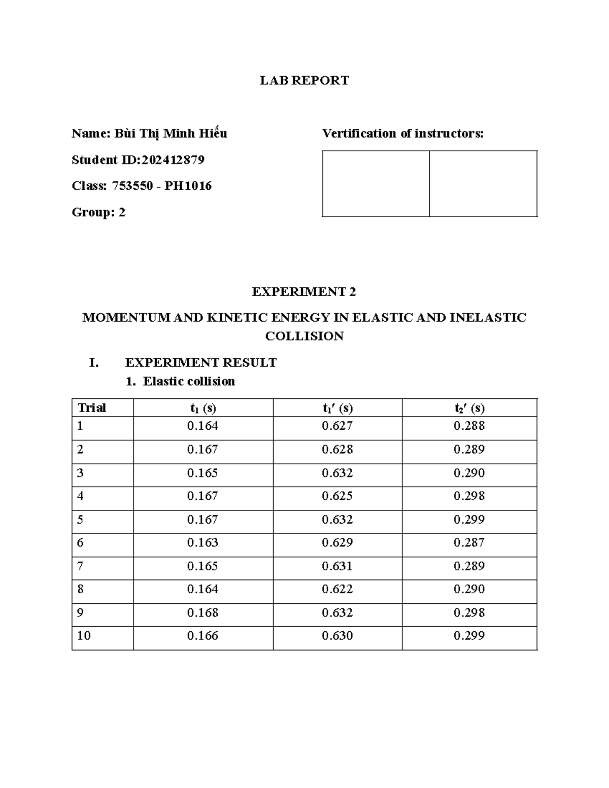 LAB REPORT PH1016: Experiment 2 on Momentum & Kinetic Energy - Studocu