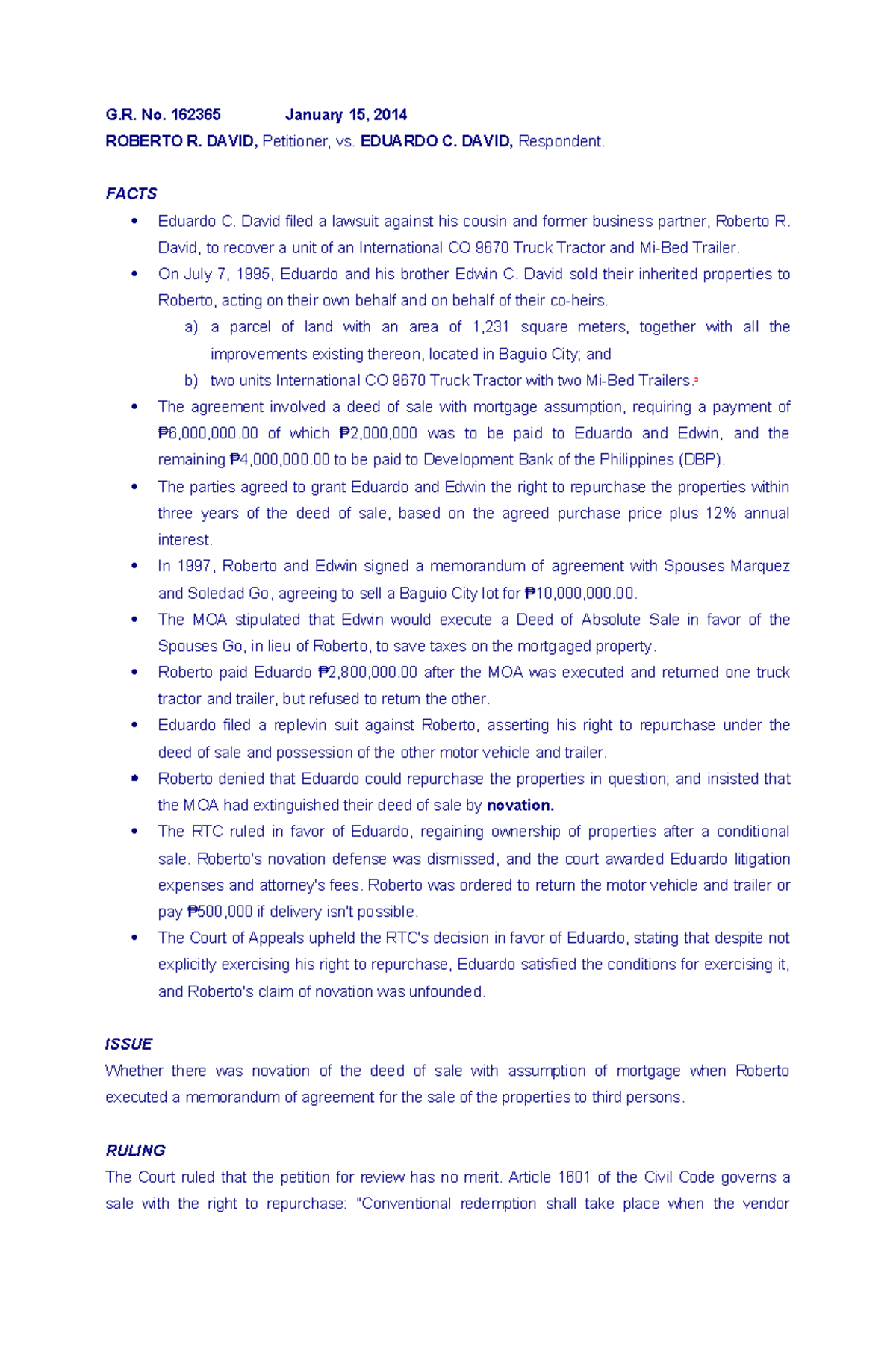 David v David Recit - G. No. 162365 January 15, 2014 ROBERTO R. DAVID ...