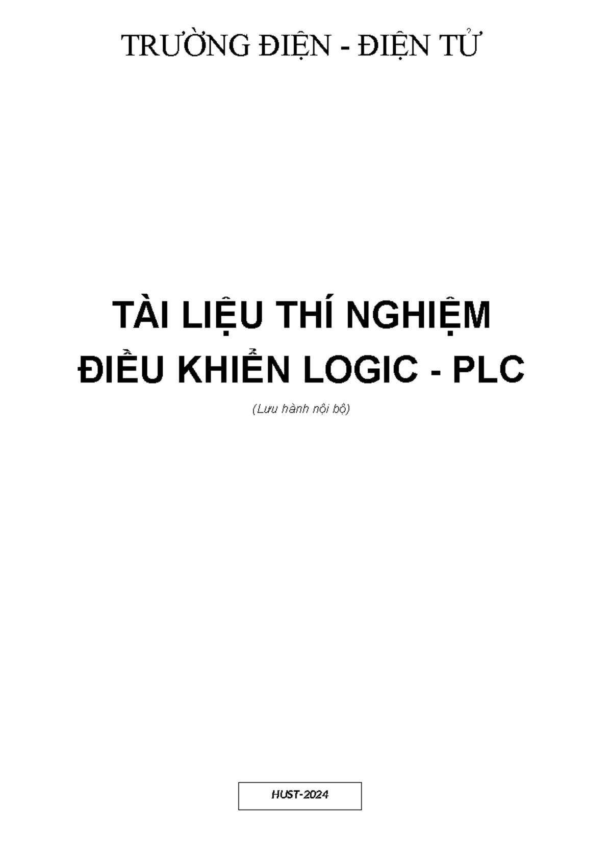 Báo cáo Thí Nghiệm Điều Khiển Logic và PLC (PLC Lab Report) - Studocu